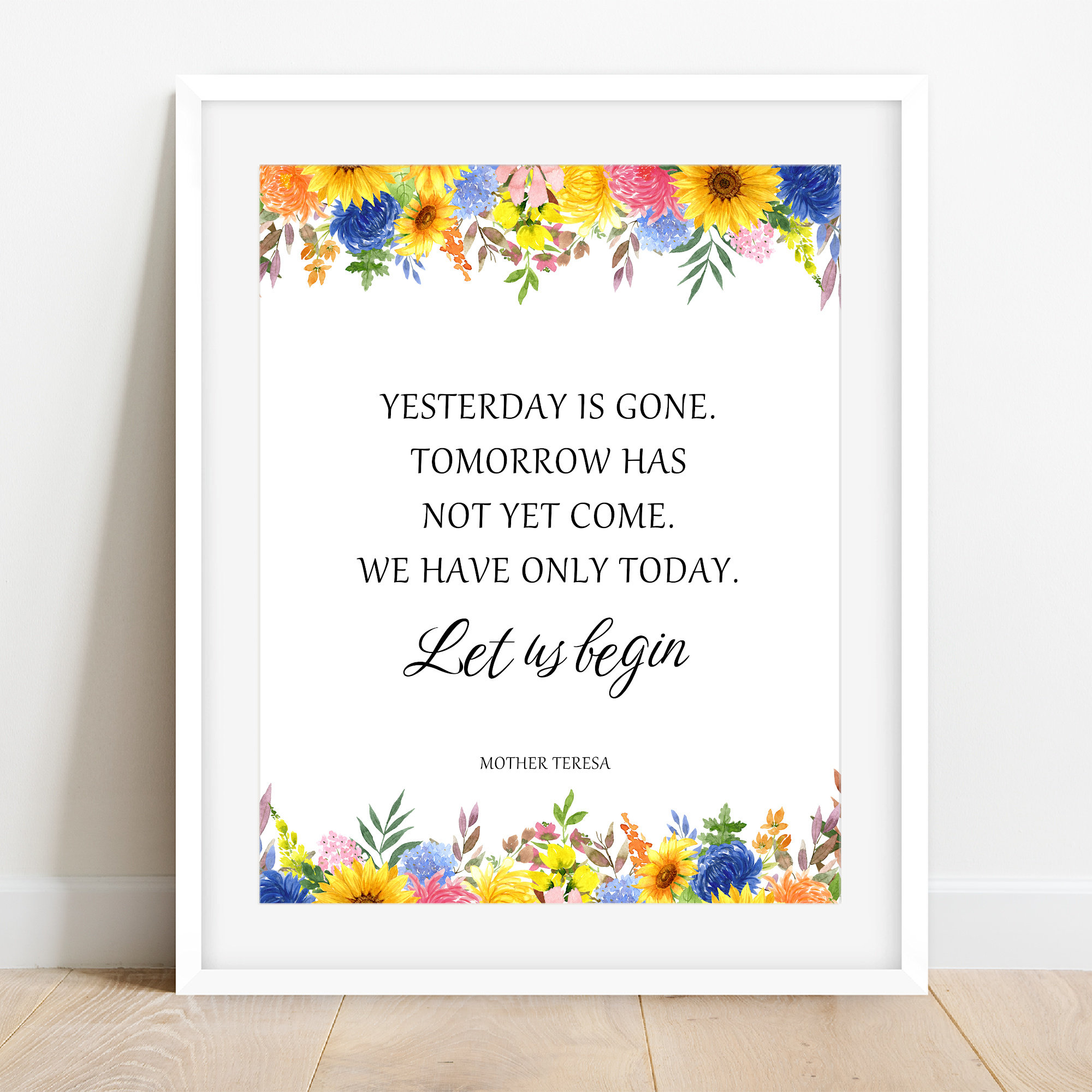Mother Teresa Printable Quote, Mother Teresa Let Us Begin, Mother ...