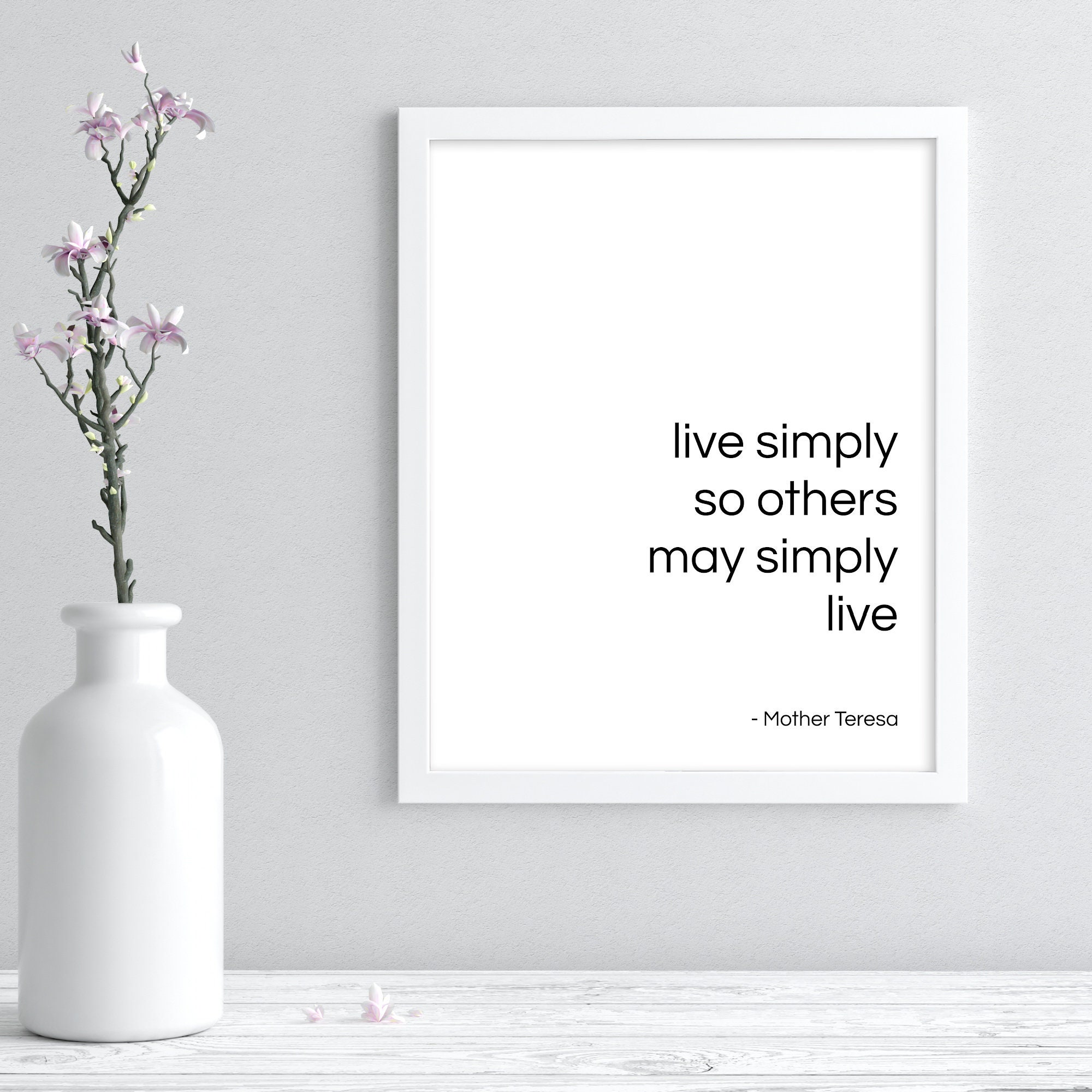 Live Simply So Others Can Simply Live