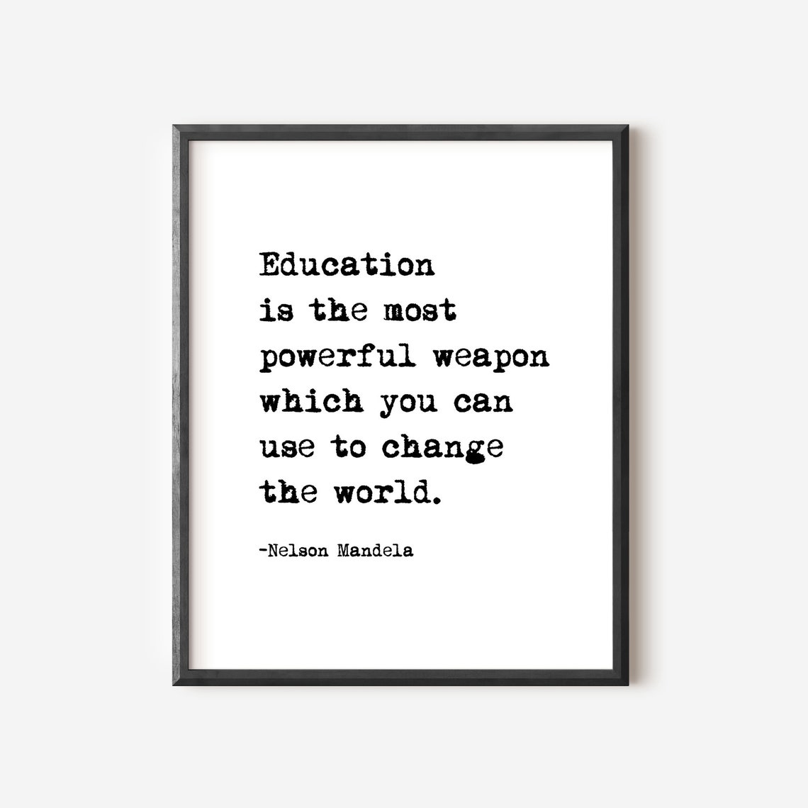 Nelson Mandela Printable Quote, Inspirational Education Quote, Nelson ...