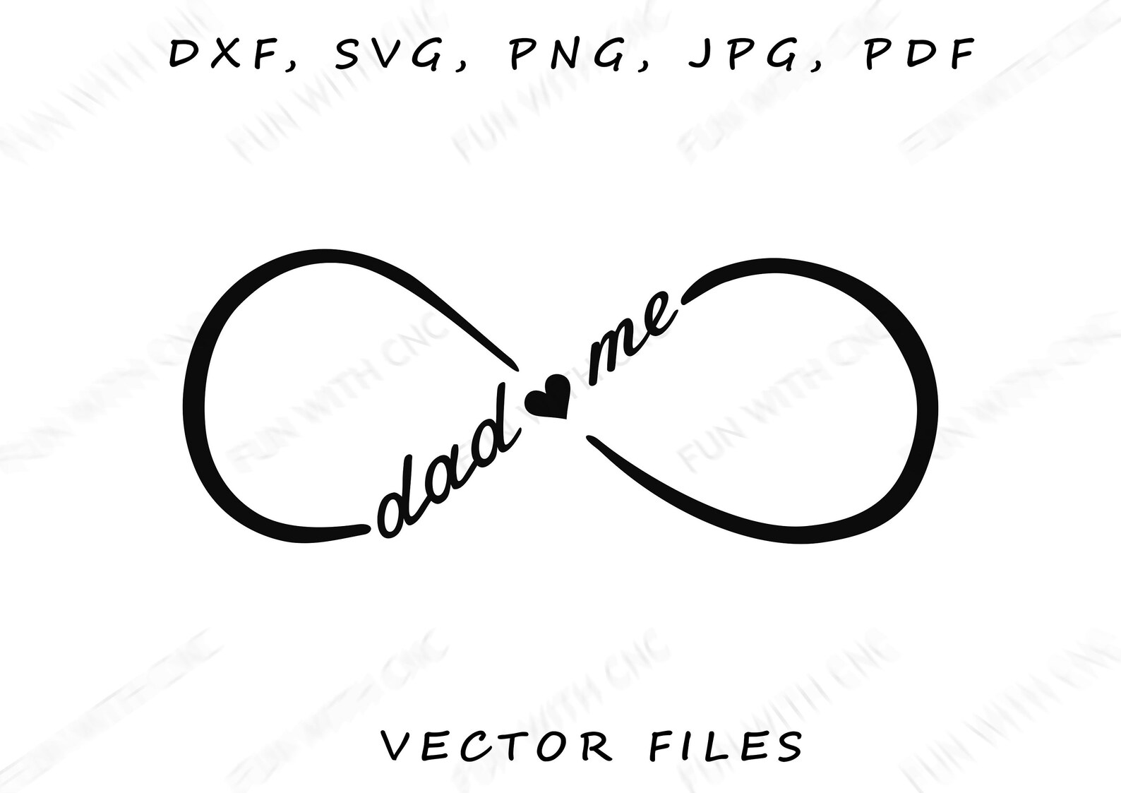 Fathers Day Infinity Dad Sign Svg Png Dxf Jpg Pdf - Etsy