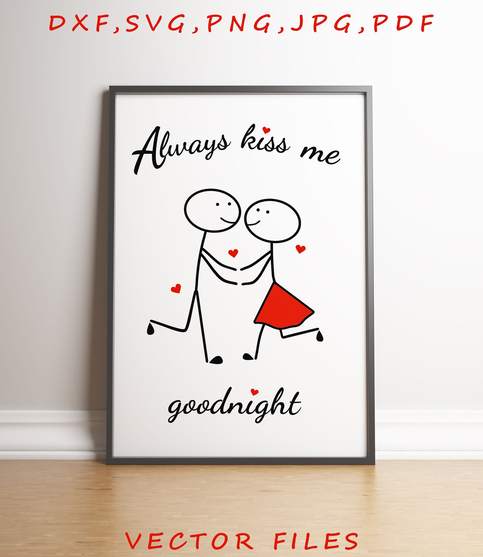 Always Kiss Me Goodnight | Stickman in Love Png | Couple in Love Svg ...
