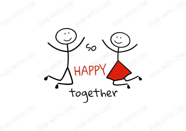 Be Happy Together | Happy Couple Stick People Svg | Good Things Happen ...