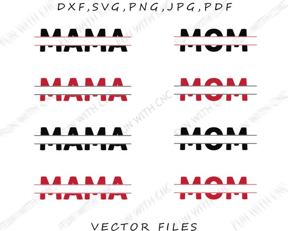 Mom Mama Split text Svg 4 black and red colour | Etsy