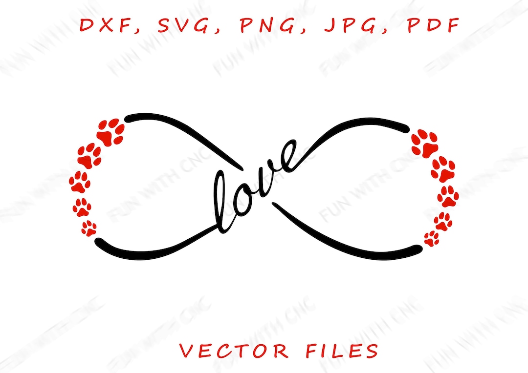 Infinity Love Dog Paw | Vector Files for Your Diy Projects | Commercial ...