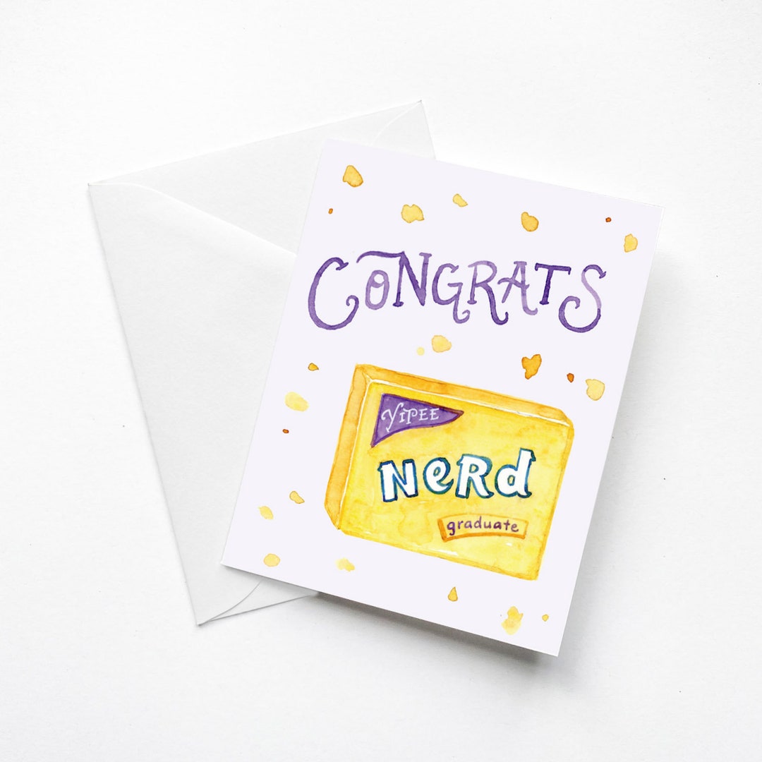 Congrats, Nerd Candy Graduation Card Graduate Congratulations Congrats ...
