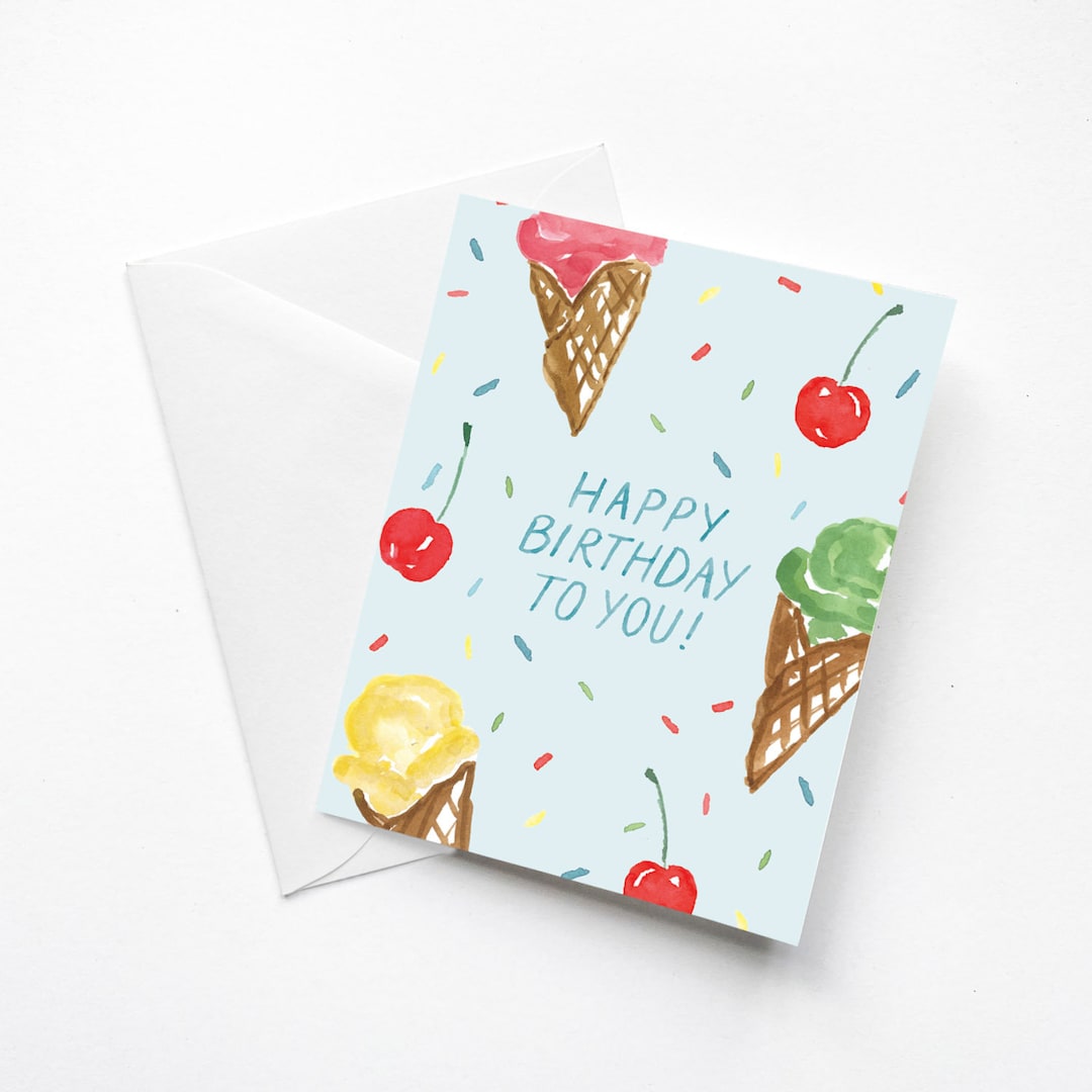 Happy Birthday Ice Cream Card All Occasion Card Bday Foodie Ice Cream ...