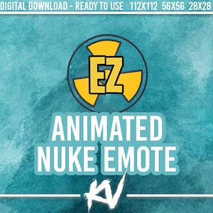 EZ NUKE Twitch Emote / Twitch Emotes / Twitch Stream / Discord Emotes ...