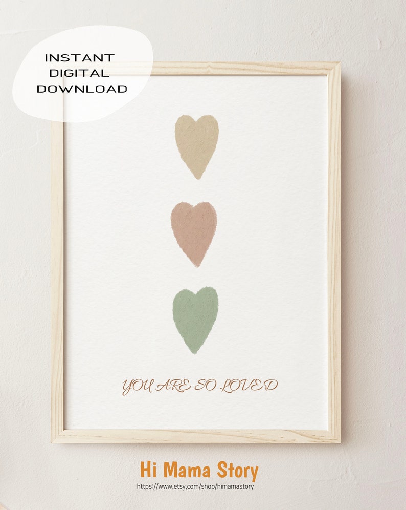 You Are so Loved, Heart Printable Wall Art, Boho Nursery Room Print ...