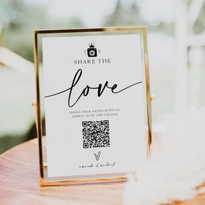 Share the Love QR Code Sign Template, Capture the Love Wedding QR Code ...