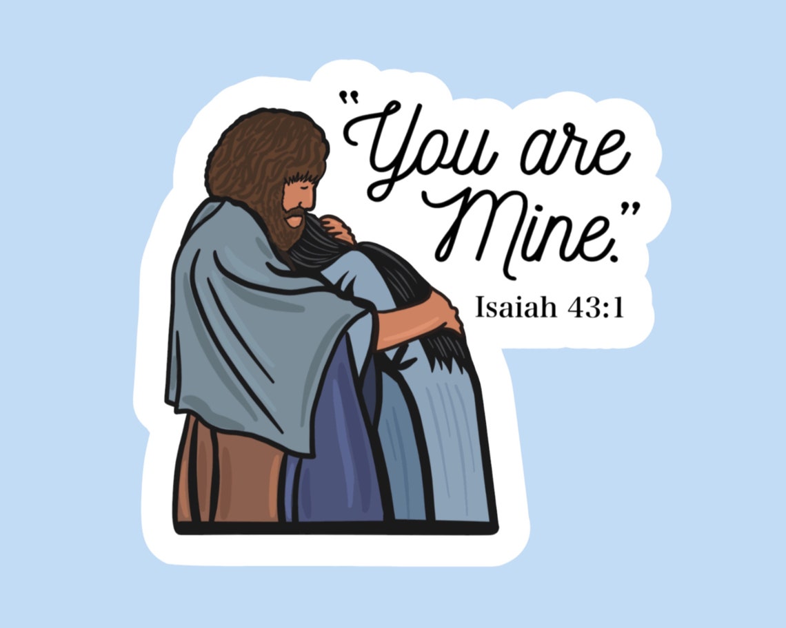YOU ARE MINE Isaiah 43:1 Bible Verse Jesus and Mary Magdalene - Etsy