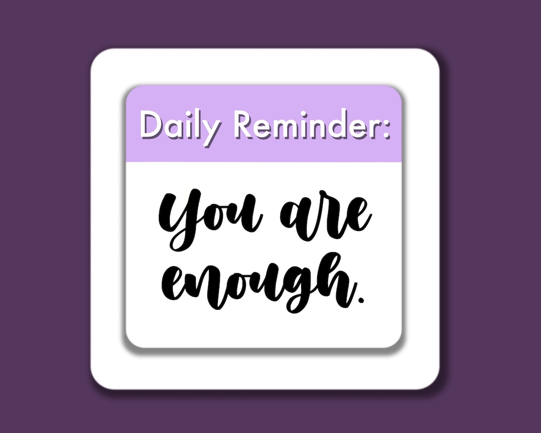 Daily Reminder: YOU ARE ENOUGH Lavender Positivity Affirmation ...