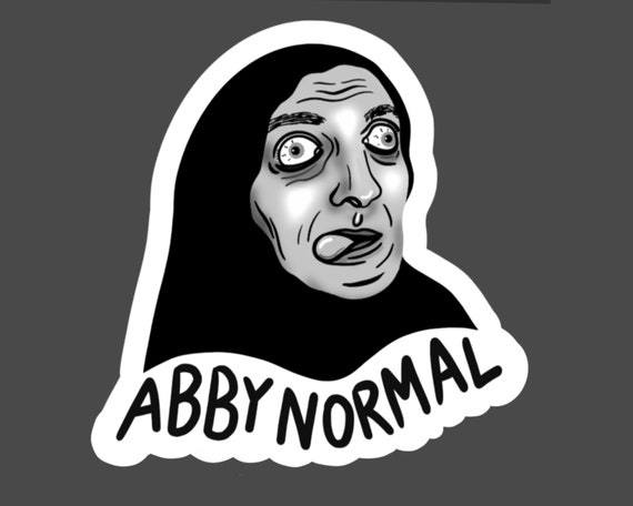 Marty Feldman Abby Normal