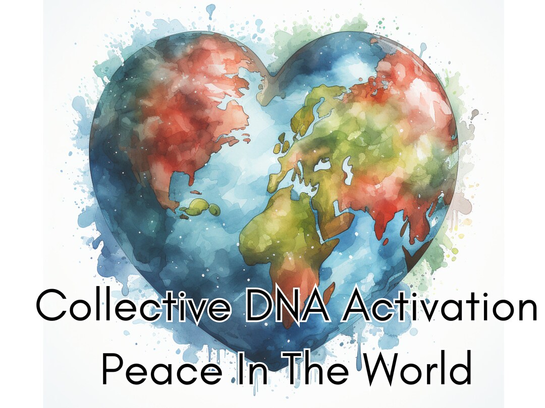 Peace in the World Collective DNA Activation Light Language Cosmic ...