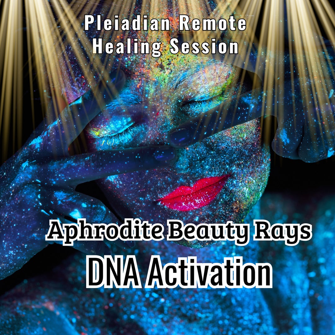 Aphrodite Beauty Rays DNA Activation Pleiadian Transmission Message, Light Code Remote Healing ...