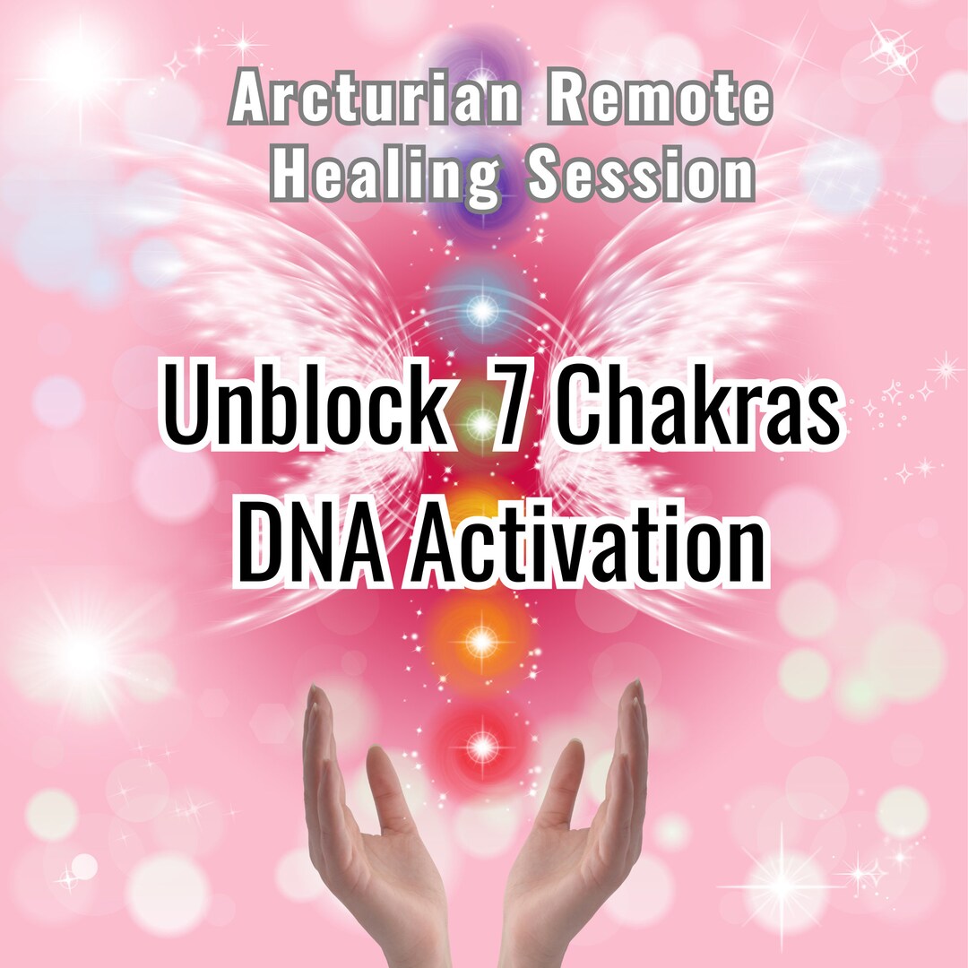 Unblock 7 Chakras Arcturian DNA Activations Activate Your Chakras Light Code With Digital Art - Etsy