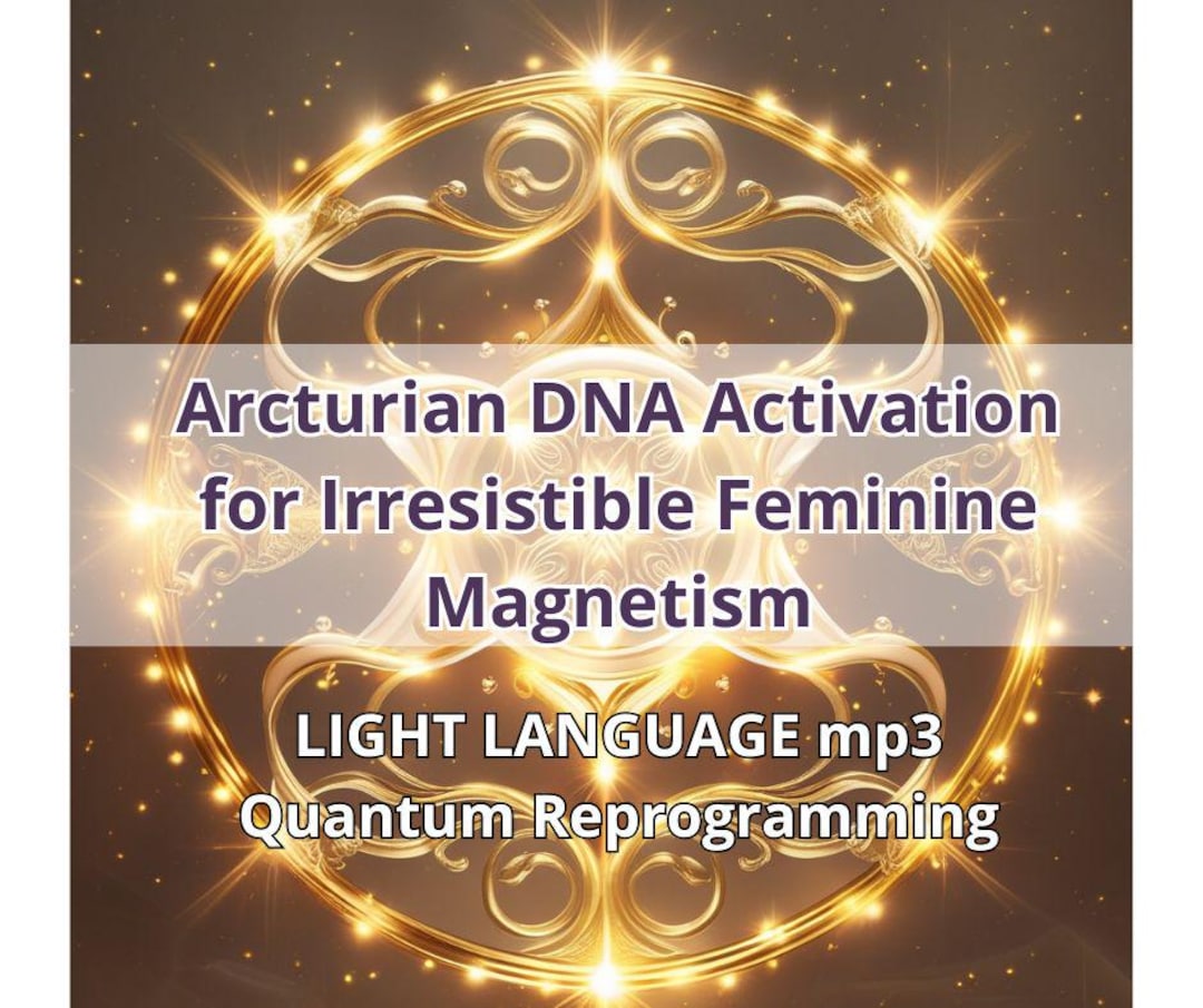 Arcturian Ritual Activation for Irresistible Magnetic Woman Light ...
