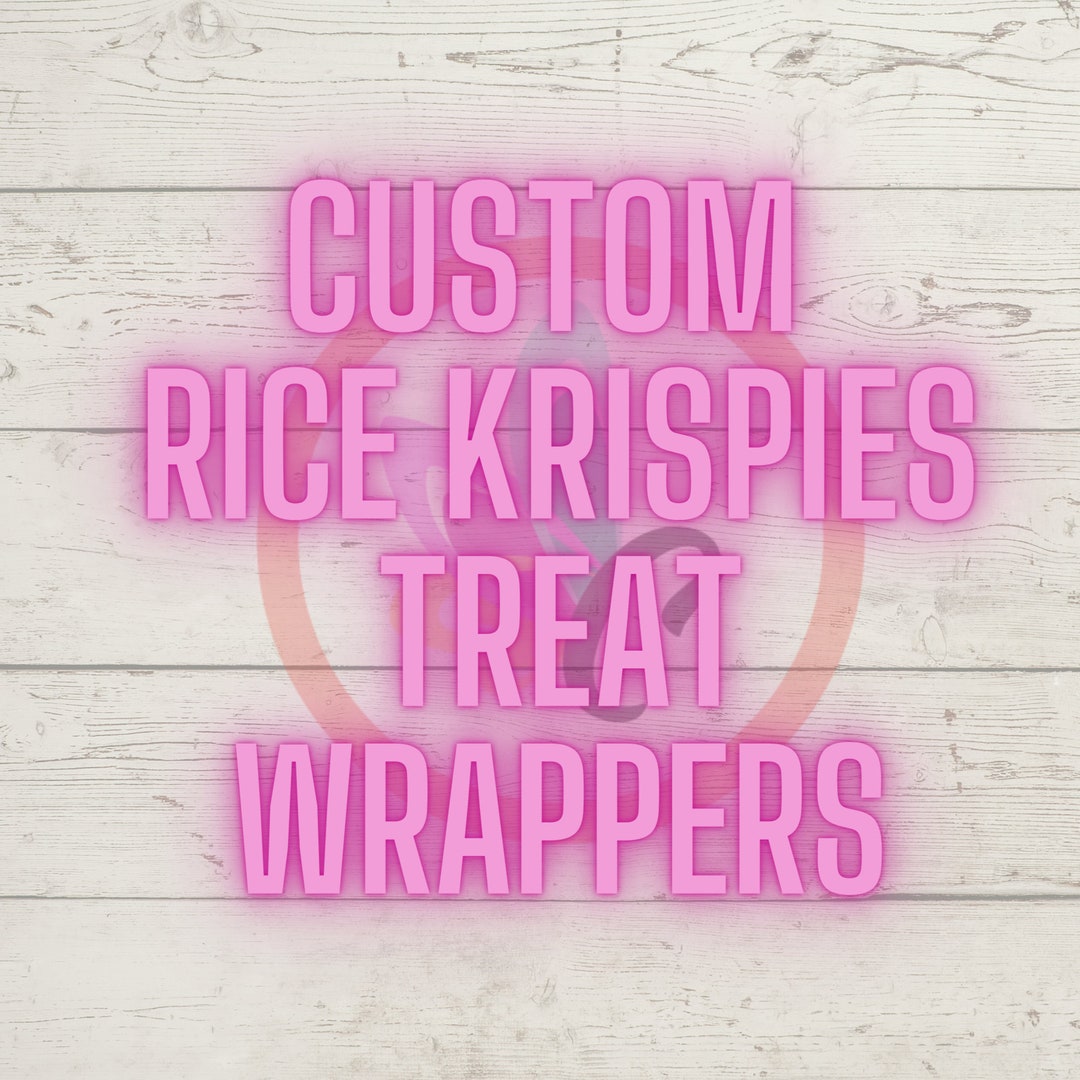Custom Rice Krispies Treat Wrappers, Custom Treat Wrappers, Classroom ...