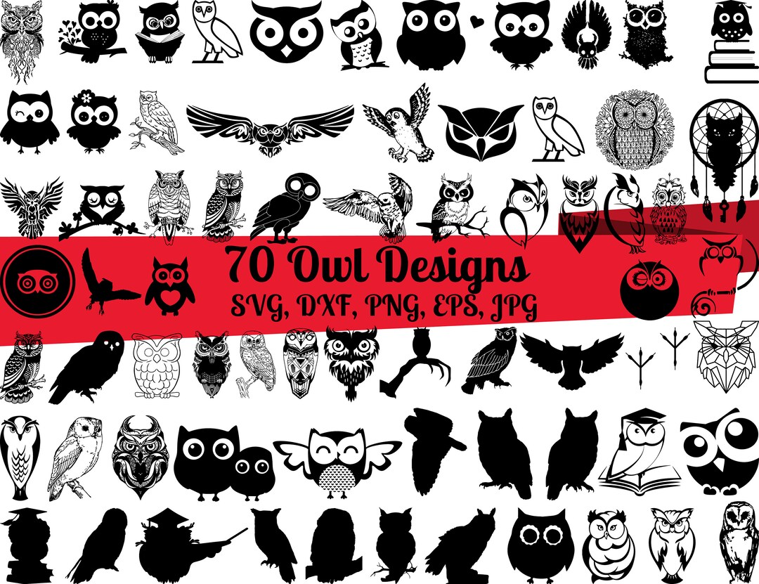 70 Owl SVG Bundle, Owl Dxf, Owl Png, Owl Eps, Owl Vector, Owl Cut Files ...
