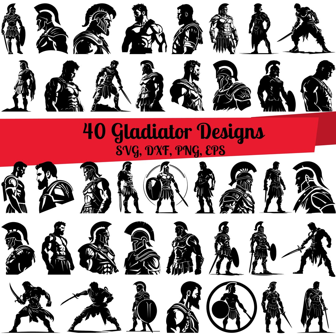 40 Gladiator SVG Bundle, Gladiator Dxf, Gladiator Png, Gladiator Vector ...