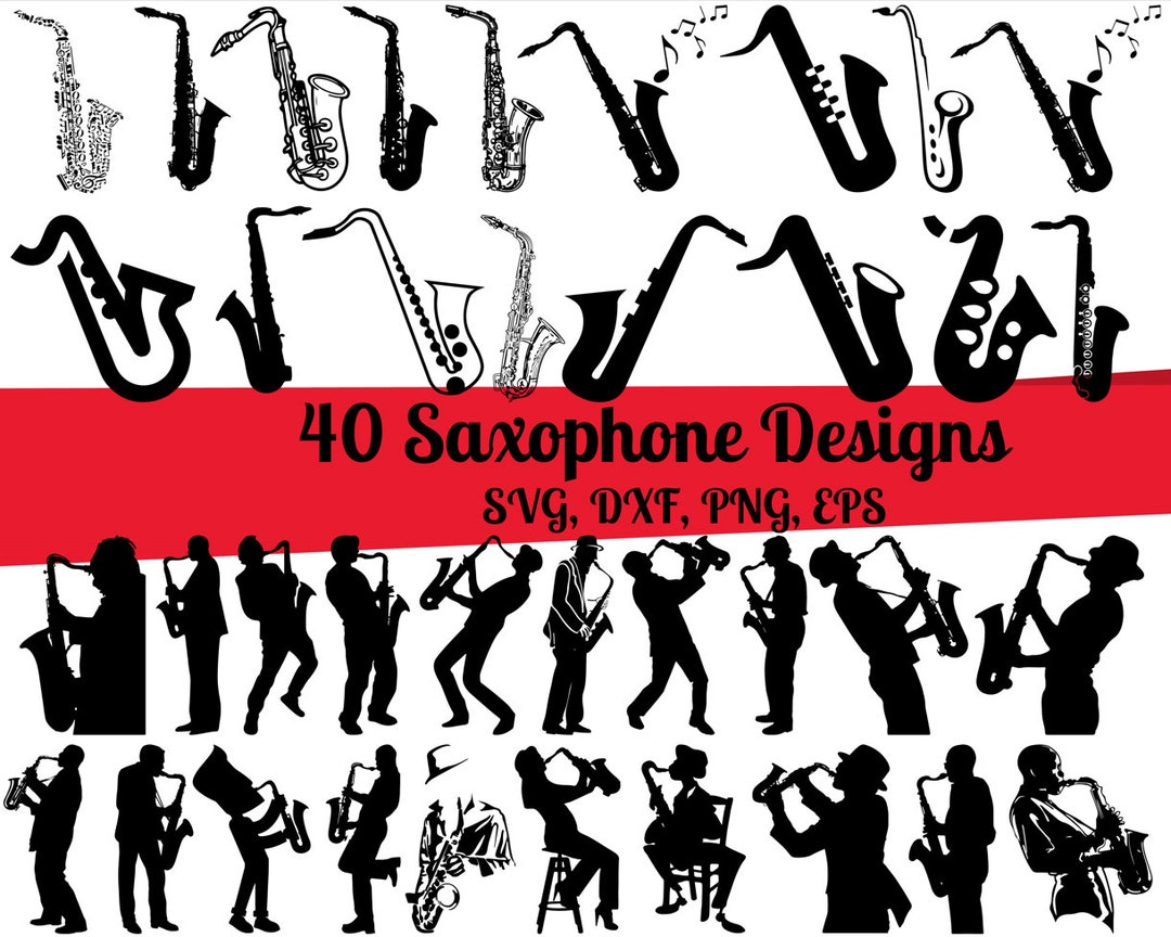 40 Saxophone SVG Bundle, Saxophone Player Svg, Saxophone Dxf, Saxophone ...