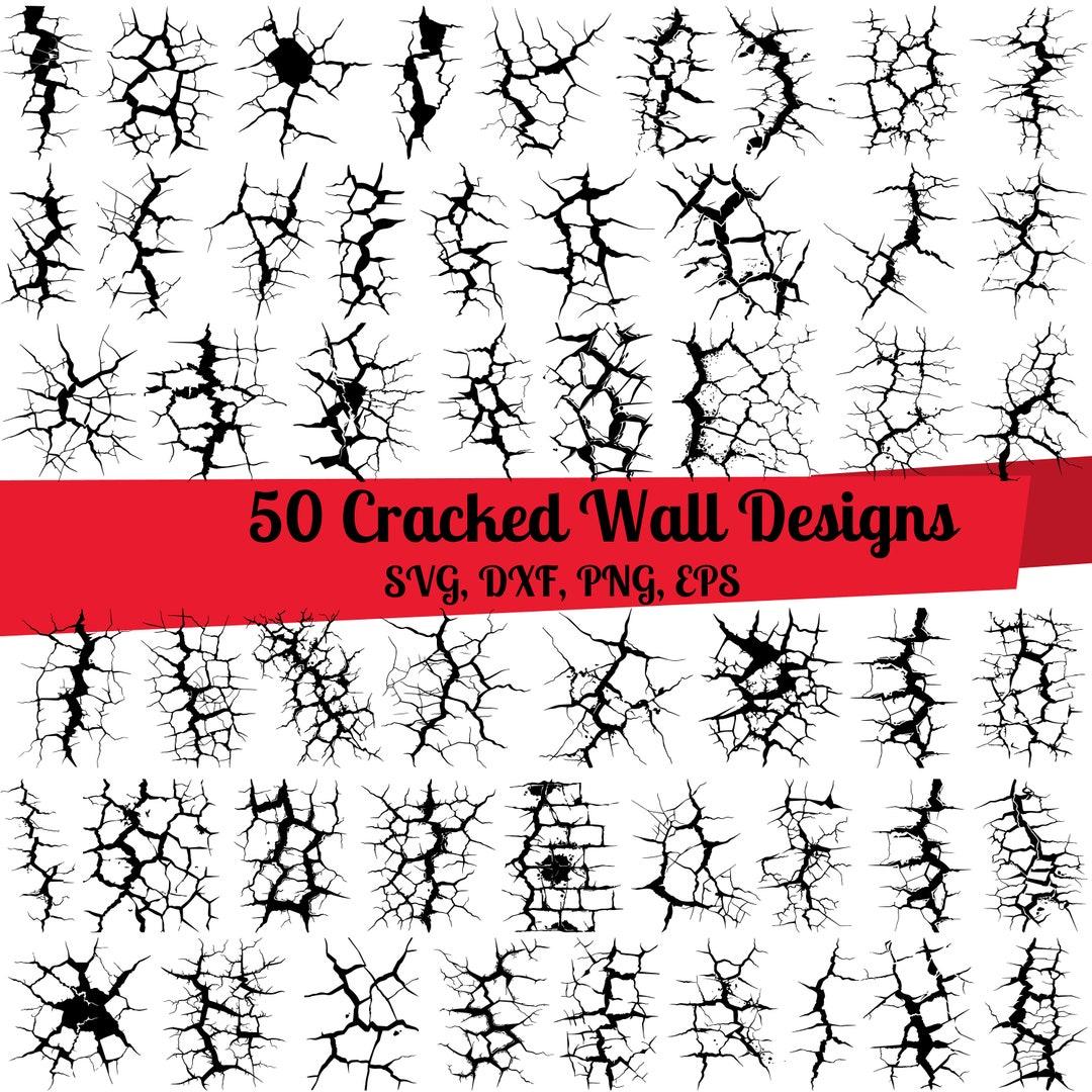 50 Cracked Wall SVG Bundle, Cracked Wall Dxf, Cracked Wall Png, Cracked ...