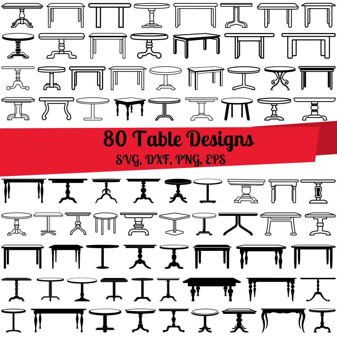 80 Table SVG Bundle, Table Dxf, Table Png, Table Vector, Table Outline ...