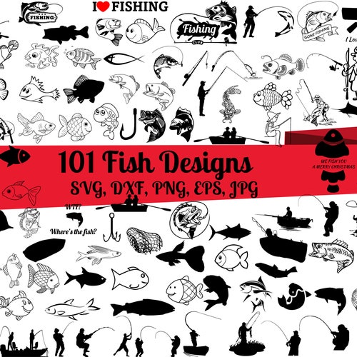 101 Fishing SVG Bundle Fisherman Svg Fish Dxf Fish Png - Etsy