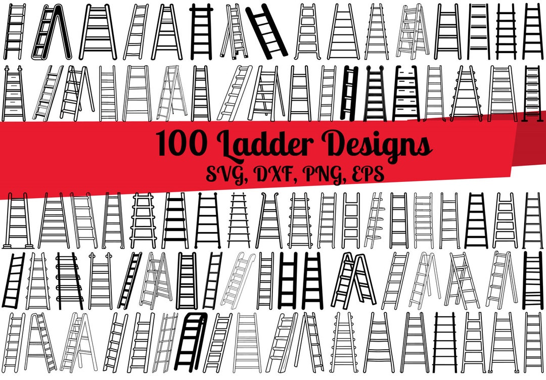 100 Ladder SVG Bundle Ladder dxf Ladder png Ladder eps - Etsy México