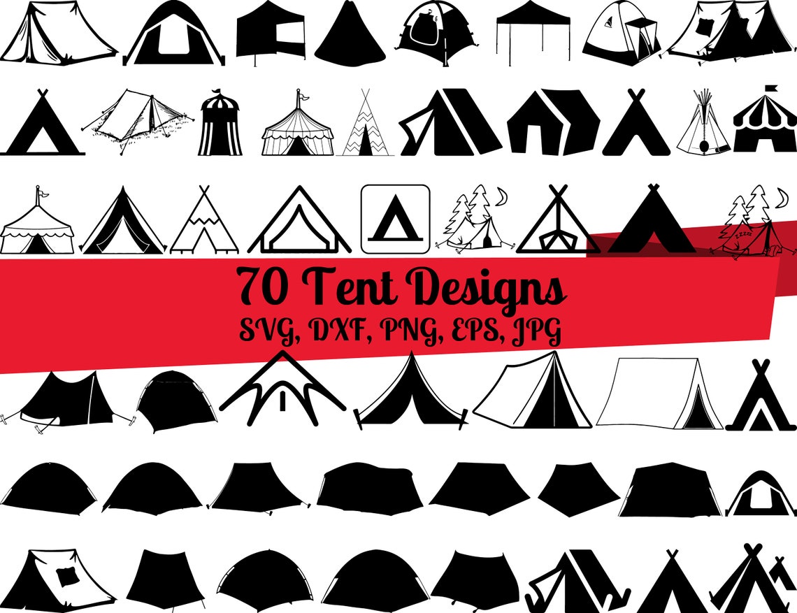 70 Tent SVG Bundle Tent Dxf Tent Png Tent Eps Tent Vector - Etsy