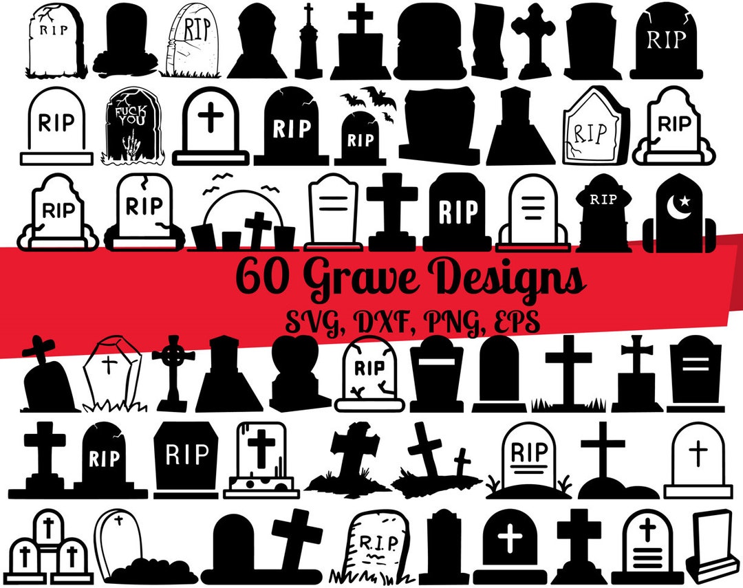 60 Grave SVG Bundle, Gravestone Svg, Tombstones Svg, Graveyard Svg, Rip ...