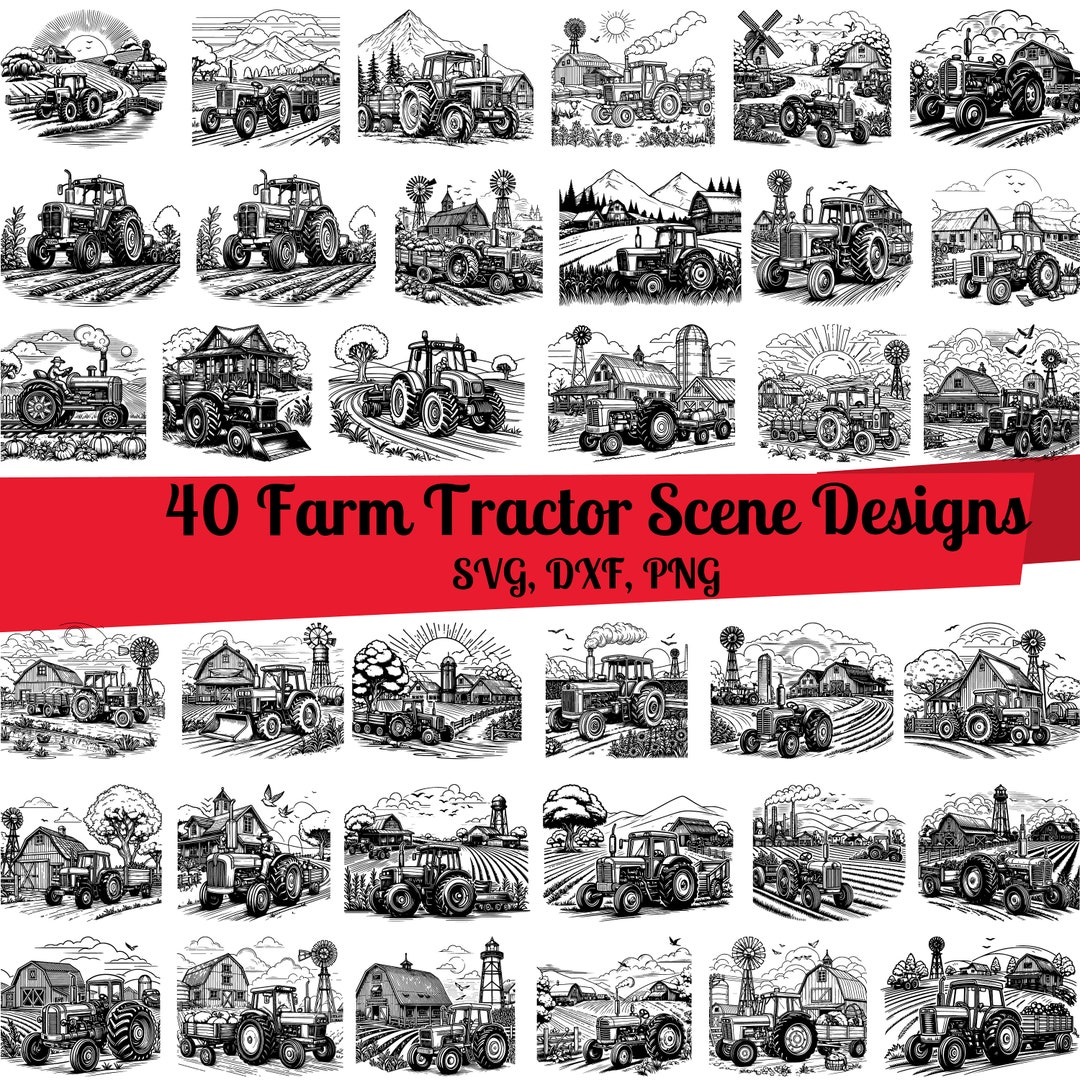 40 Farm Tractor Scene SVG Bundle, Tractor Svg, Tractor Dxf, Tractor Png ...