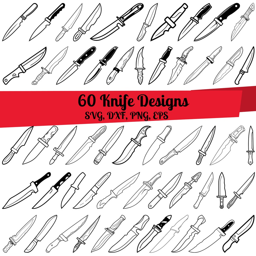 50 Knife SVG Bundle, Knife Dxf, Knife Png, Knife Eps, Knife Vector ...