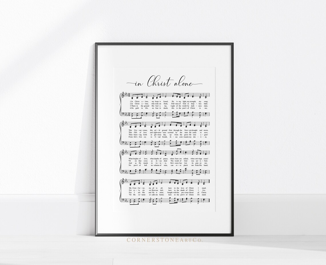 In Christ Alone / Hymn Prints / Hymn Wall Art / Hymn Decor / | Etsy