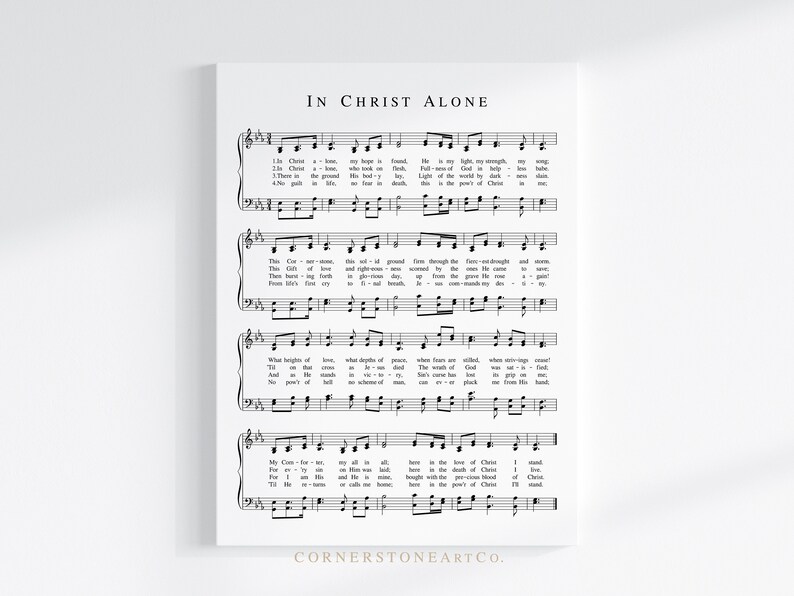 In Christ Alone / Hymn Print / Hymn Wall Art / Hymn Sheet - Etsy
