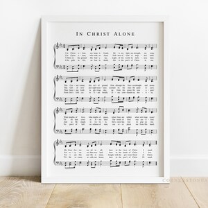 In Christ Alone / Hymn Print / Hymn Wall Art / Hymn Sheet Music / Hymn ...