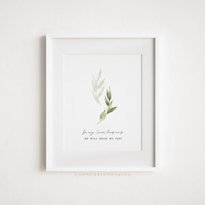 He Will Hold Me Fast / Christian Wall Art / Hymn Lyric / Christian Art ...