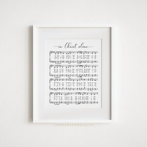 In Christ Alone / Hymn Prints / Hymn Wall Art / Hymn Decor / Christian ...