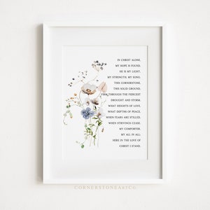 In Christ Alone / Hymn Lyric Wall Art / Scripture Art Print / Botanical ...