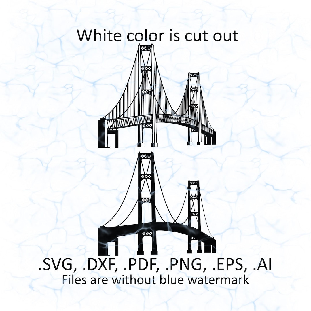 Mackinac Bridge Svg Vector Files, Dxf, Pdf, Ai, Eps, Png - Etsy