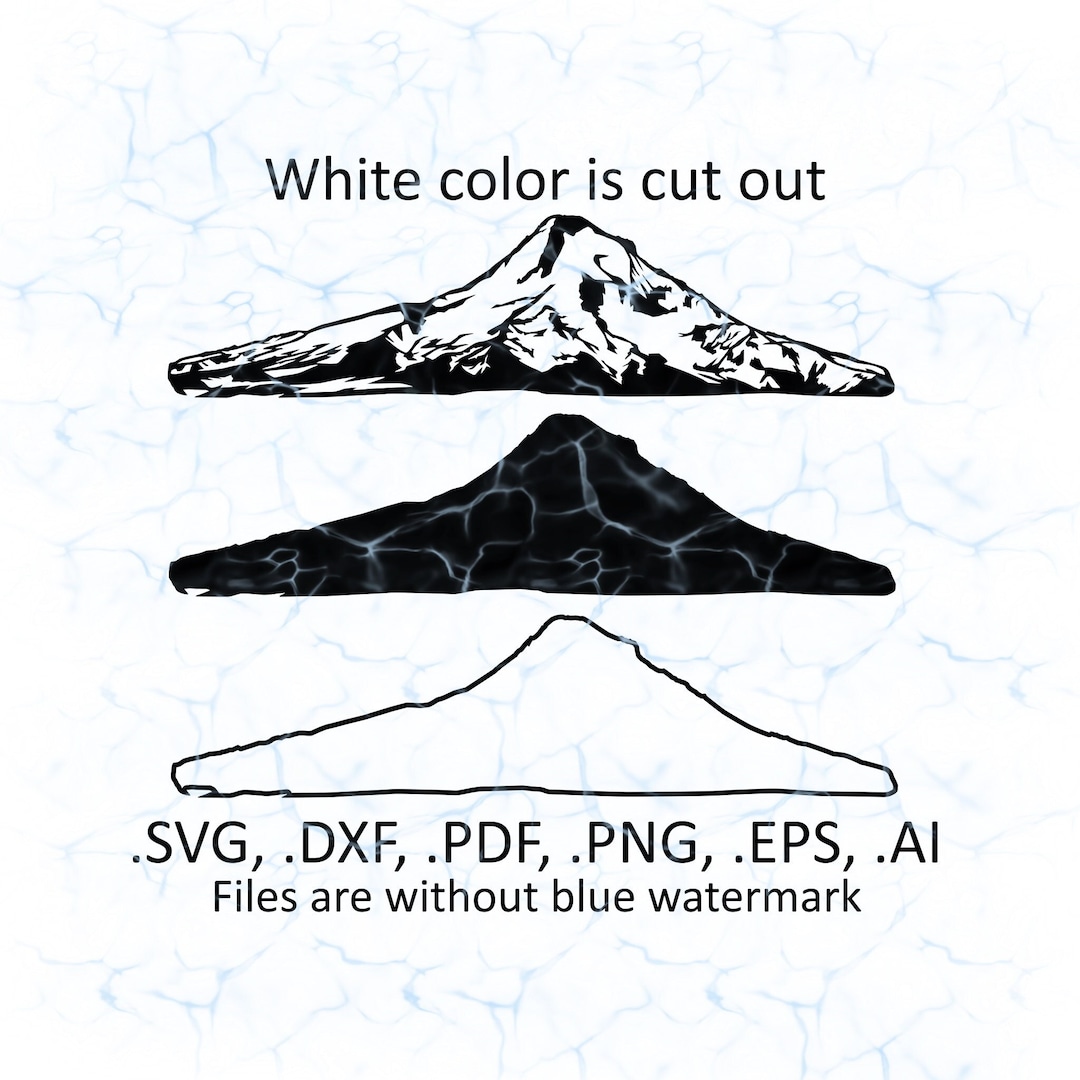 Mount Hood Svg Vector Files, Dxf, Pdf, Ai, Eps, Png - Etsy