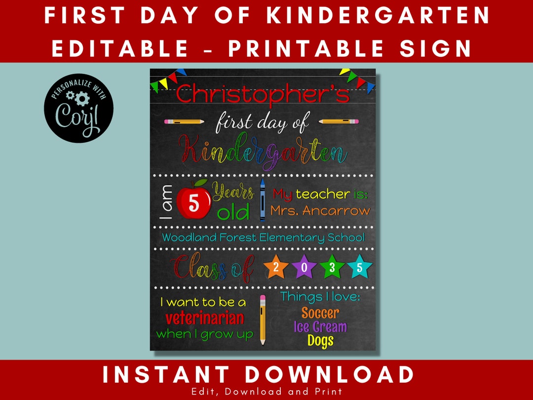 PRINTABLE First Day of Kindergarten Sign, Editable Chalkboard Poster ...