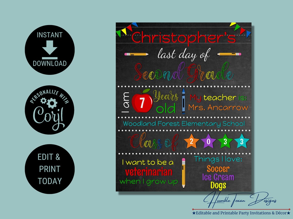 Editable Corjl Second Grade Last Day of School Printable Sign Photo Prop, Personalized Class of ...