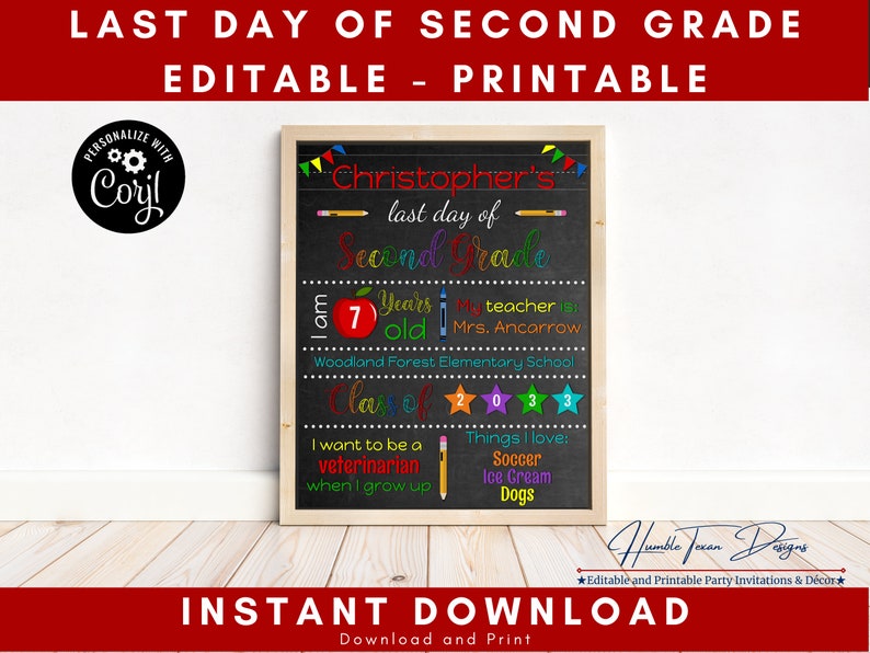 Editable Corjl Second Grade Last Day of School Printable Sign Photo ...