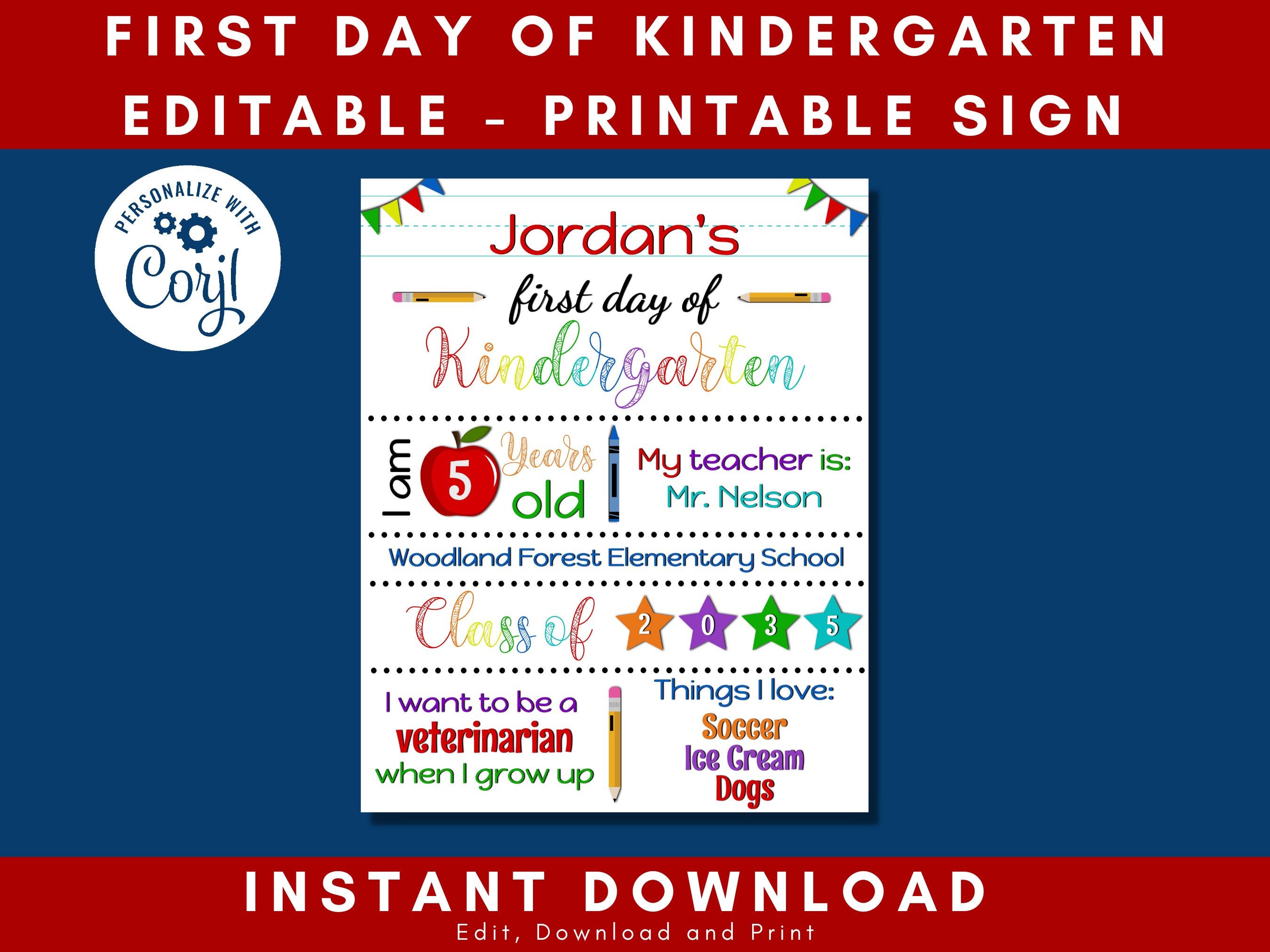 PRINTABLE First Day of Kindergarten Sign, Editable Poster Digital ...