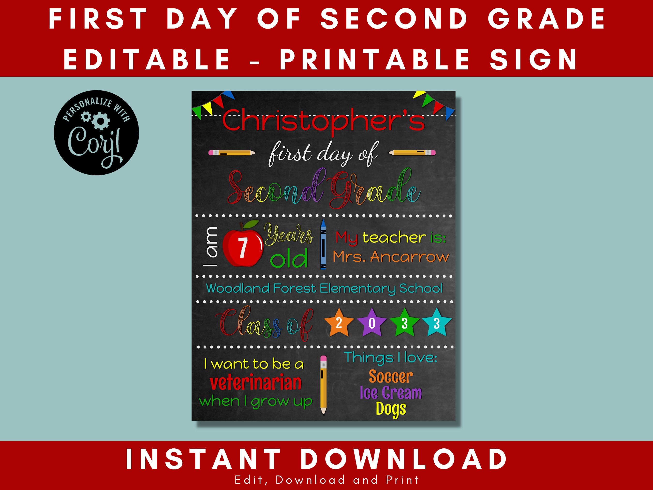 First Day of Second Grade Sign Printable, Editable Chalkboard ...