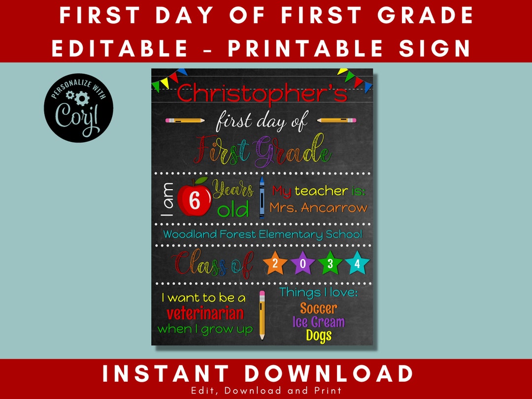 First Day of First Grade Sign Printable, Editable Chalkboard ...