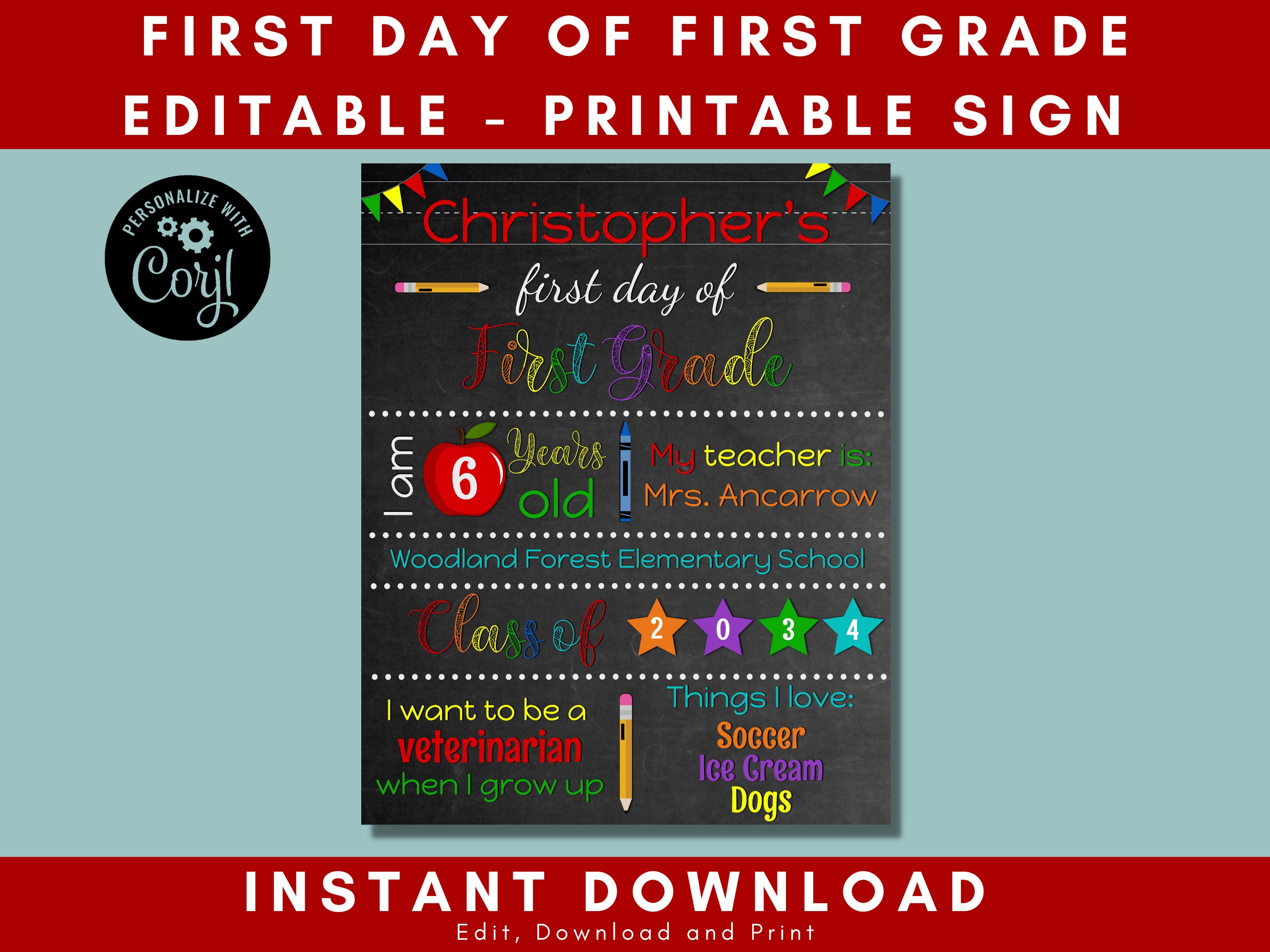 First Day of First Grade Sign Printable, Editable Chalkboard ...