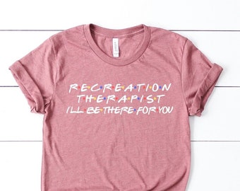 Recreational Therapy Shirt - Etsy