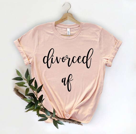 Divorced AF Shirt Funny Divorce Shirt Divorce Party Shirt - Etsy