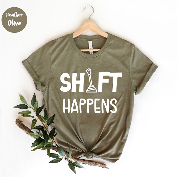 Shift Happens Shirt - Etsy